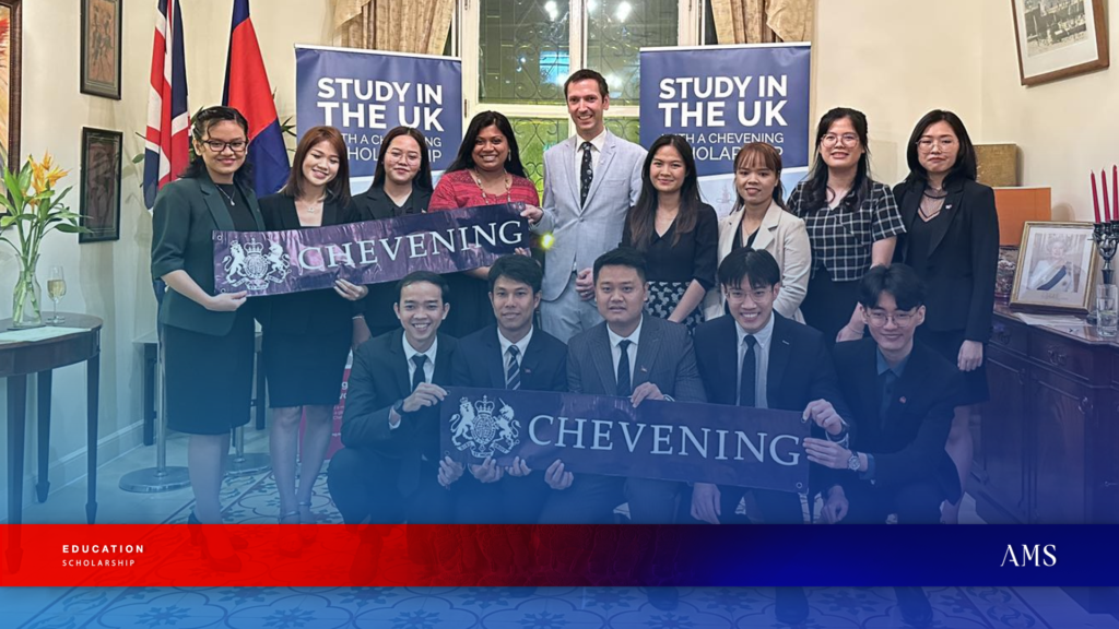 អាហារូបករណ៍ Chevening របស់រាជរដ្ឋាភិបាលអង់គ្លេស ចាប់ផ្តើមទទួលពាក្យ